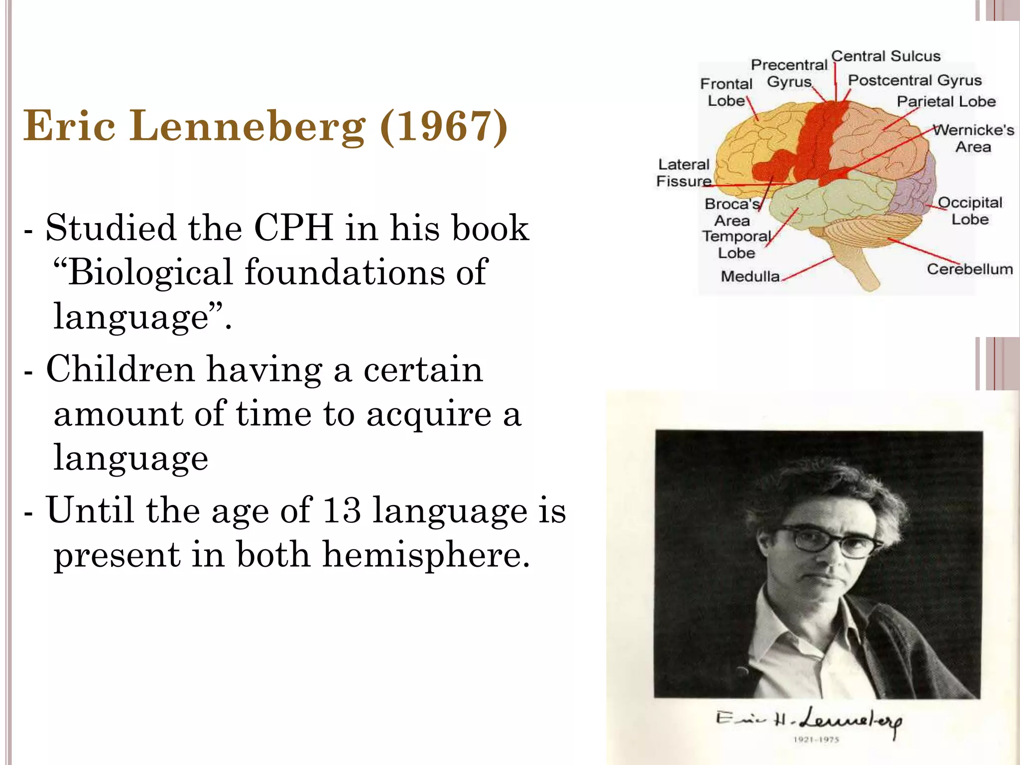 Critical period hypothesis | PPTX
