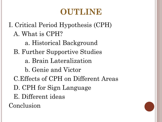Critical period hypothesis | PPTX