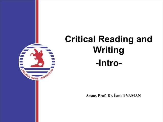 Critical Reading and Writing-Intro.ppt