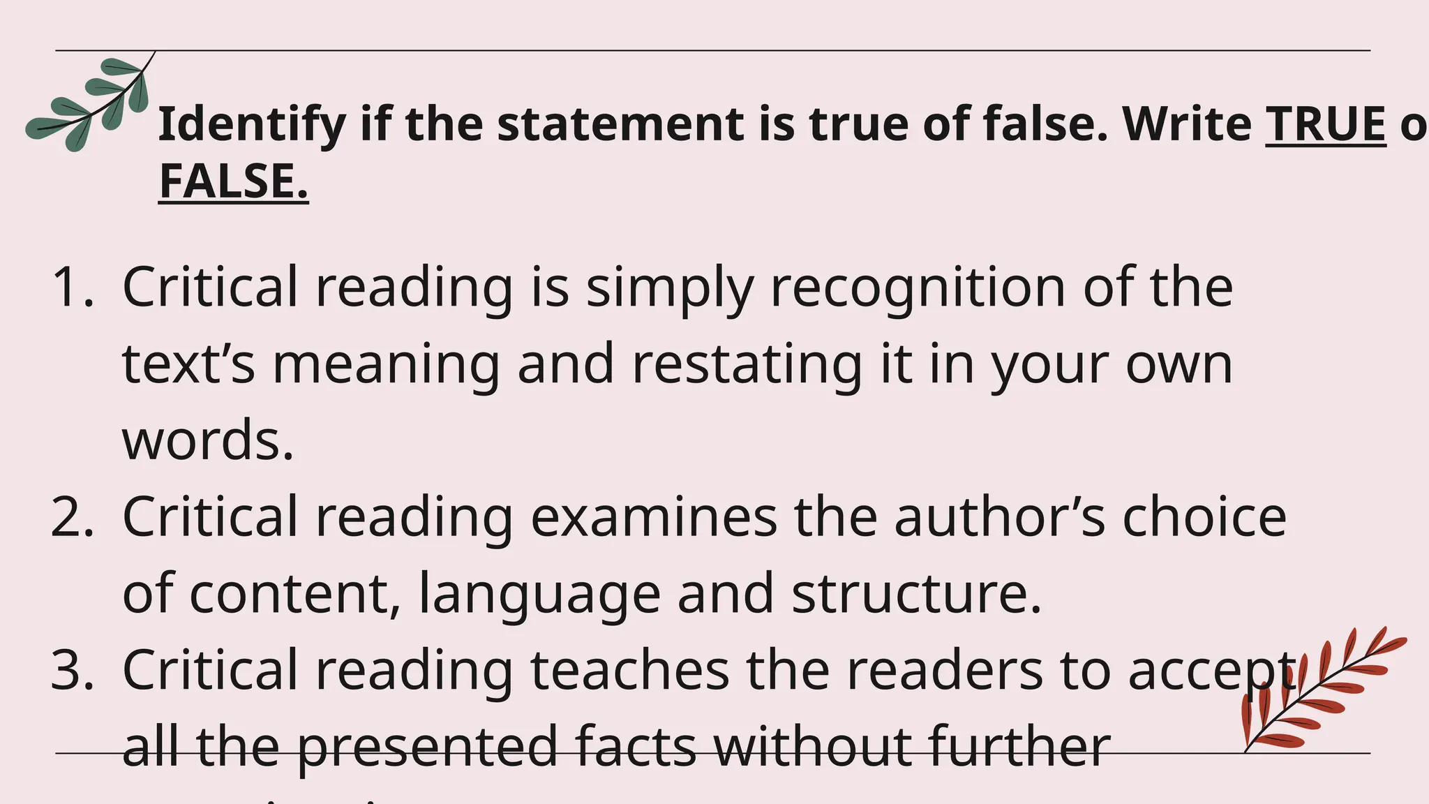 CRITICAL READING AS A FORM OF REASONING.pptx