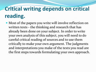 Critical reading as a part of critical writing | PPT