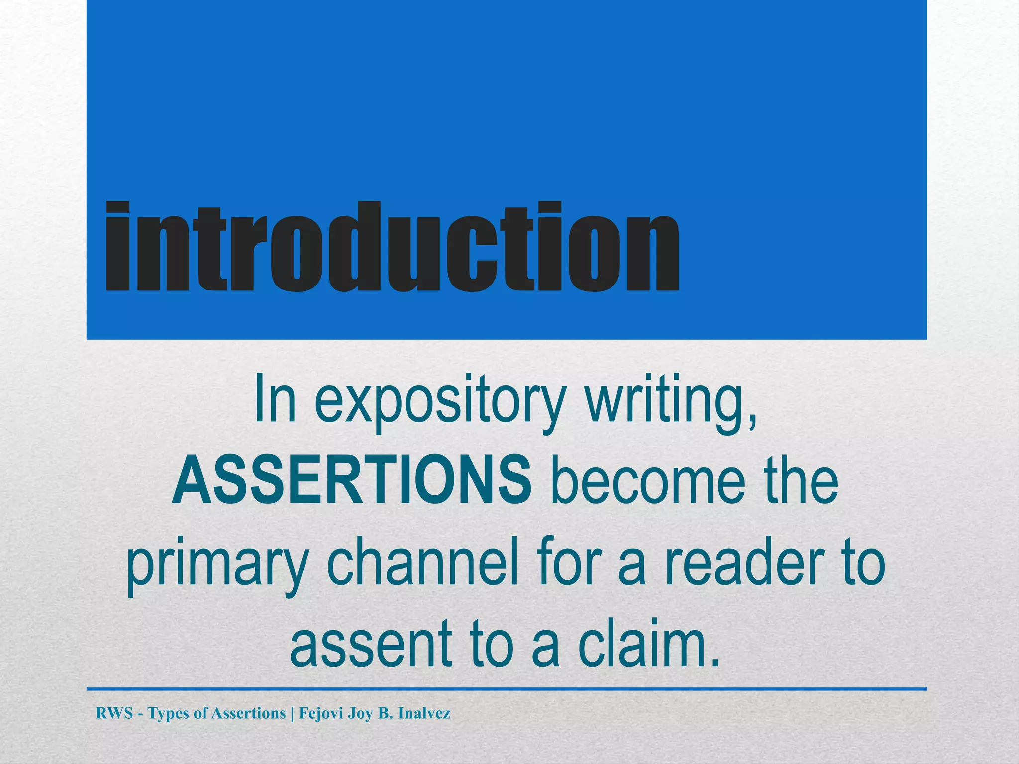 Critical Reading as Reasoning (Types of Assertions).pptx