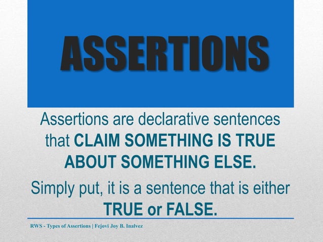 Critical Reading as Reasoning (Types of Assertions).pptx