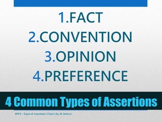 Critical Reading as Reasoning (Types of Assertions).pptx