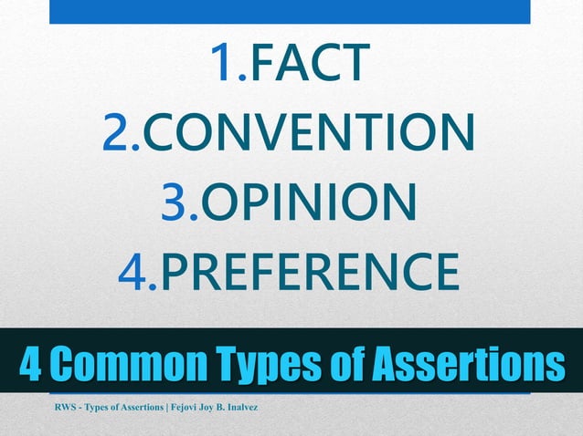 Critical Reading as Reasoning (Types of Assertions).pptx