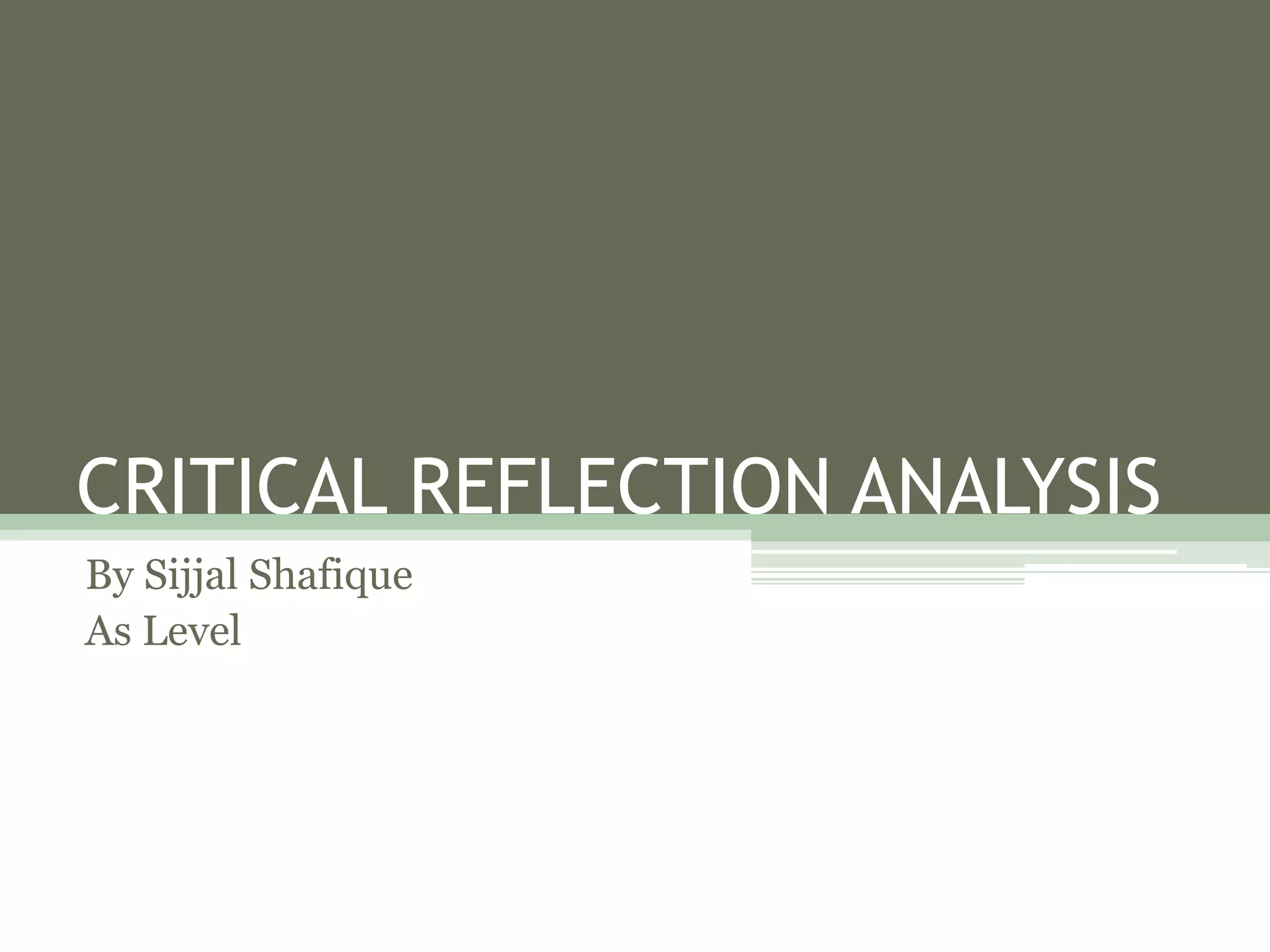 Critical reflection analysis | PPT