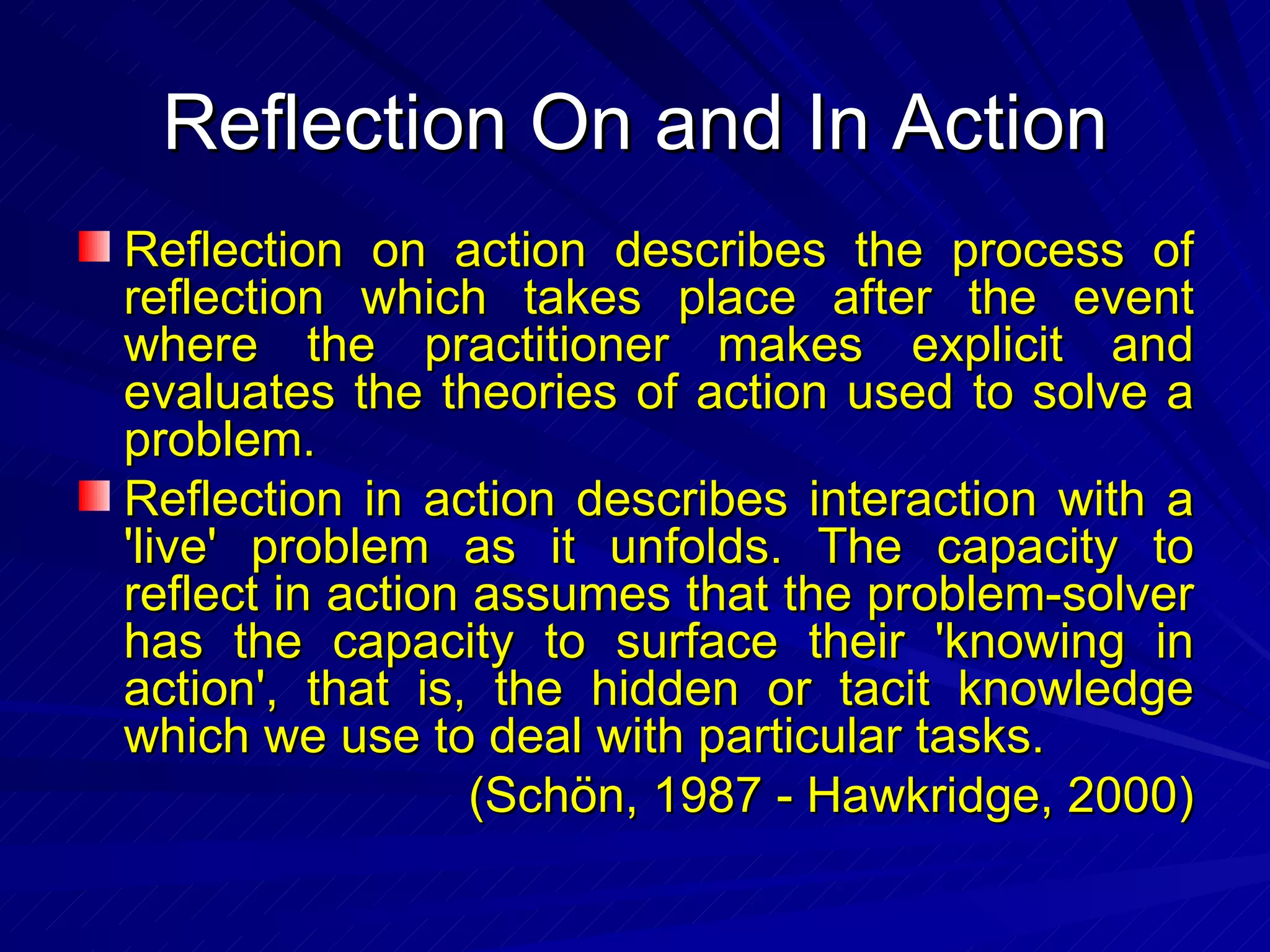 Critical Reflection And The Reflective Practitioner | PPT | Education