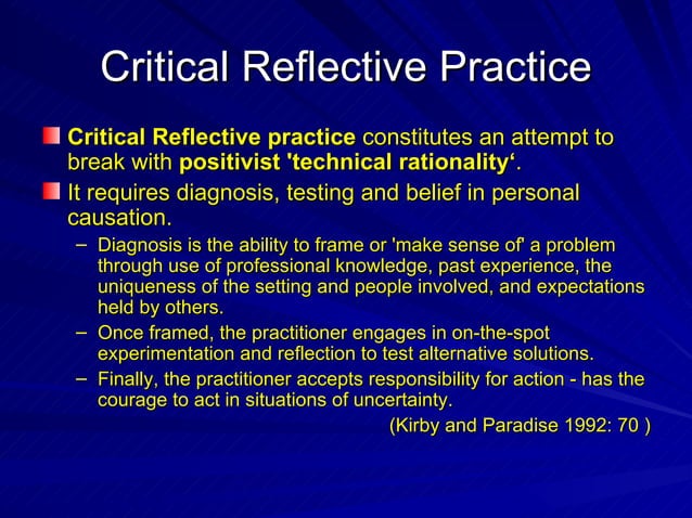 Critical Reflection And The Reflective Practitioner | PPT | Education