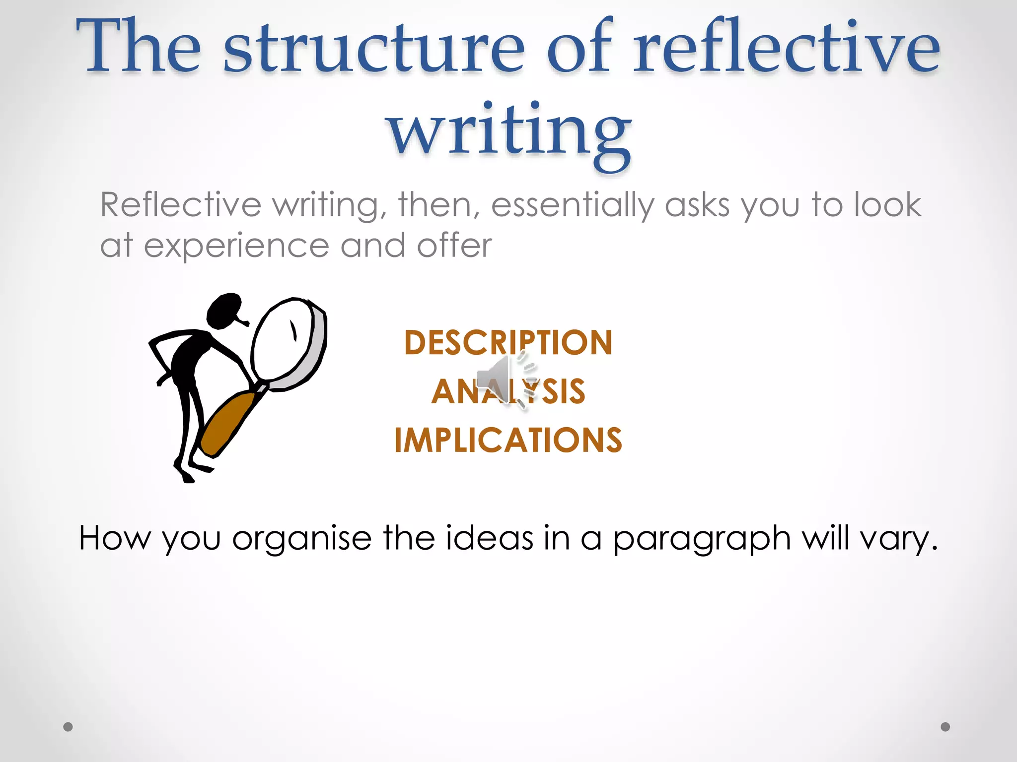 Critical reflective writing | PPT