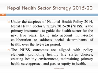 Critical Review of Development and Current Situation of Health Education in Nepal From Central ...