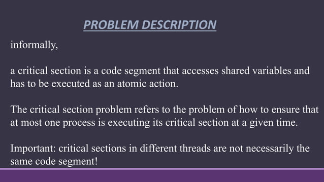 Critical section problem in operating system. | PPTX