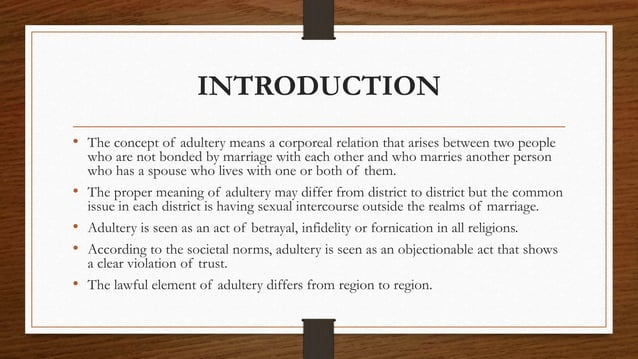 Critical study of decriminalisation of Adultery in India.pptx | Crime ...