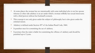 Critical study of decriminalisation of Adultery in India.pptx