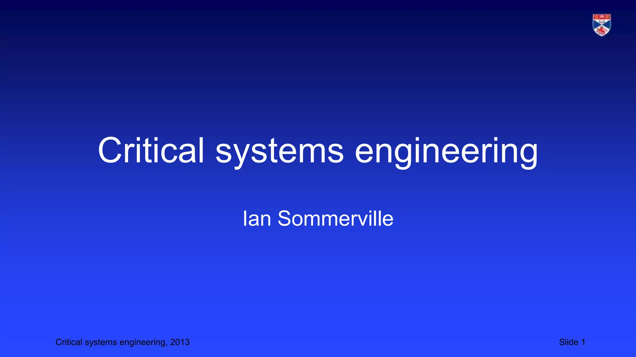 Critical systems engineering | PPT