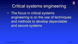 Critical systems engineering | PPT