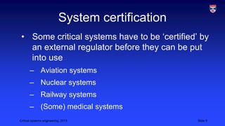Critical systems engineering | PPT