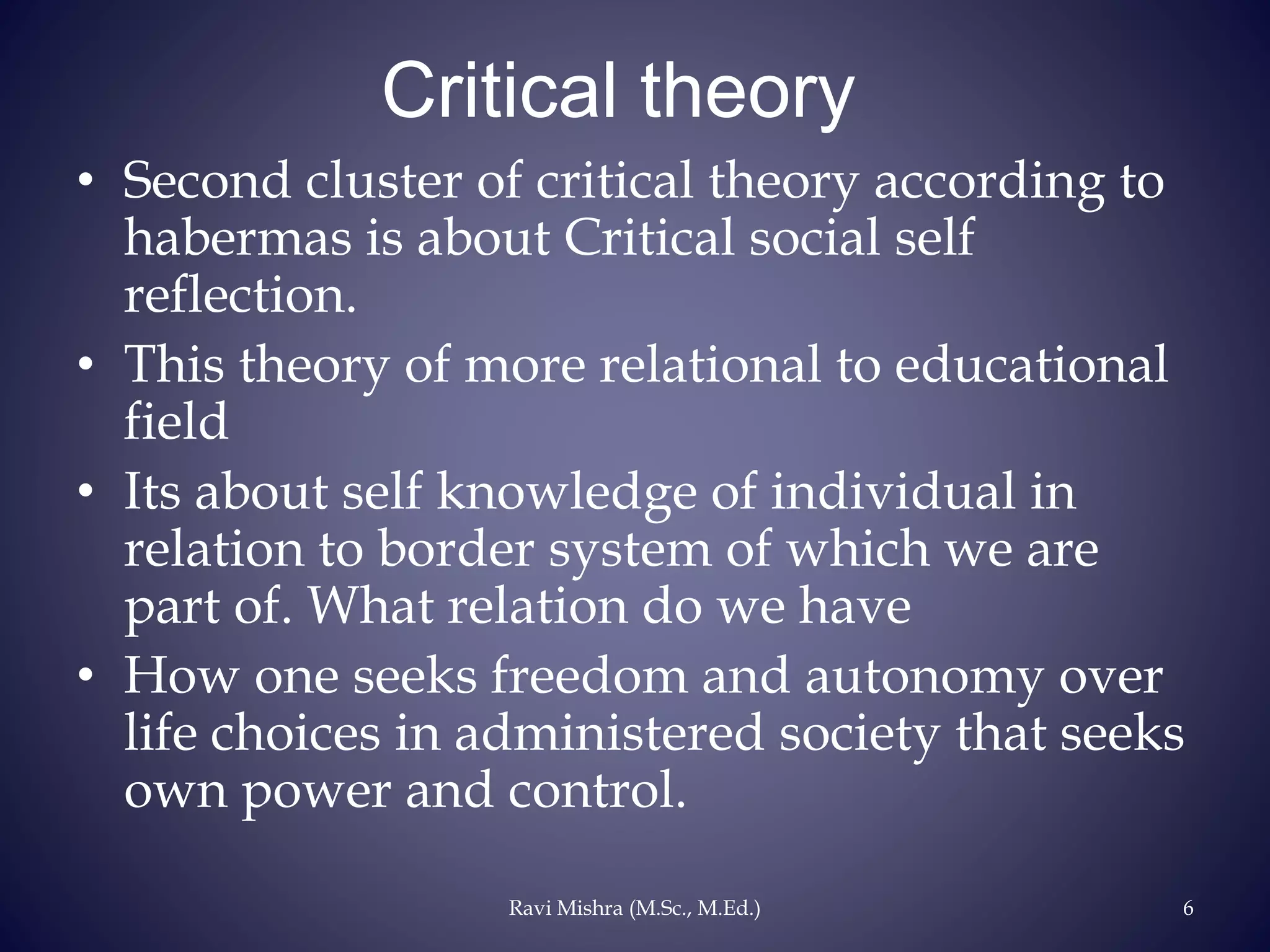 Critical theory to study in and out school context | PPTX