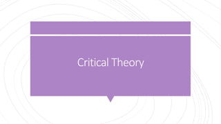 Critical theory | PPT