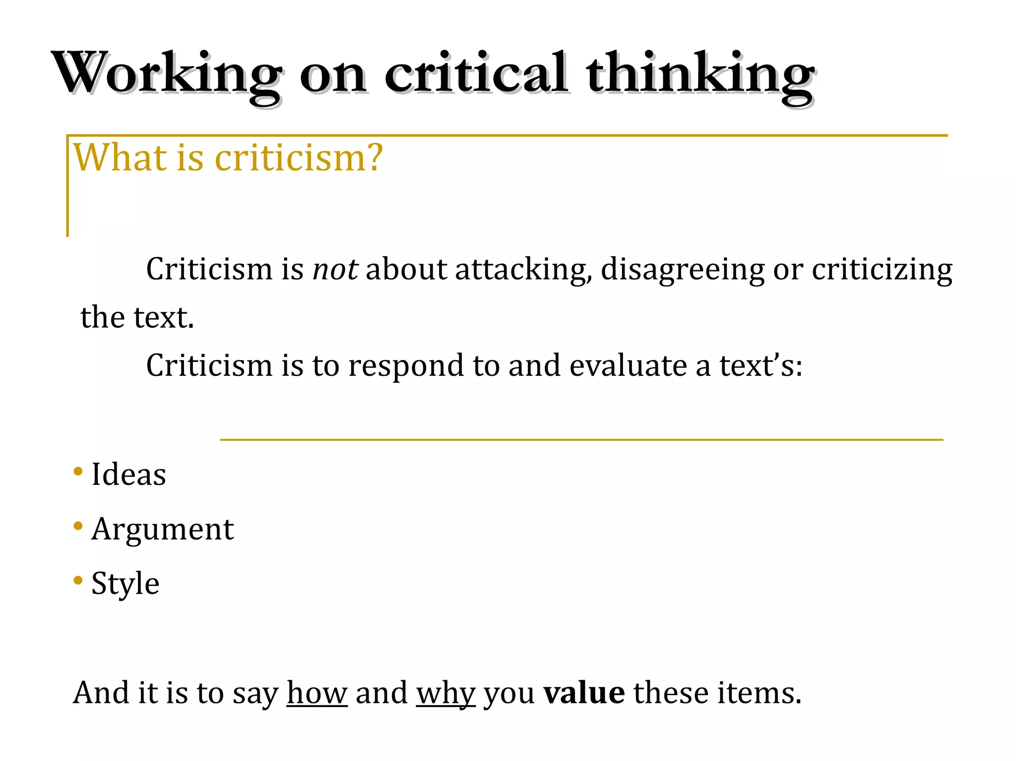 Critical thinking | PPT | College Planning | College Education