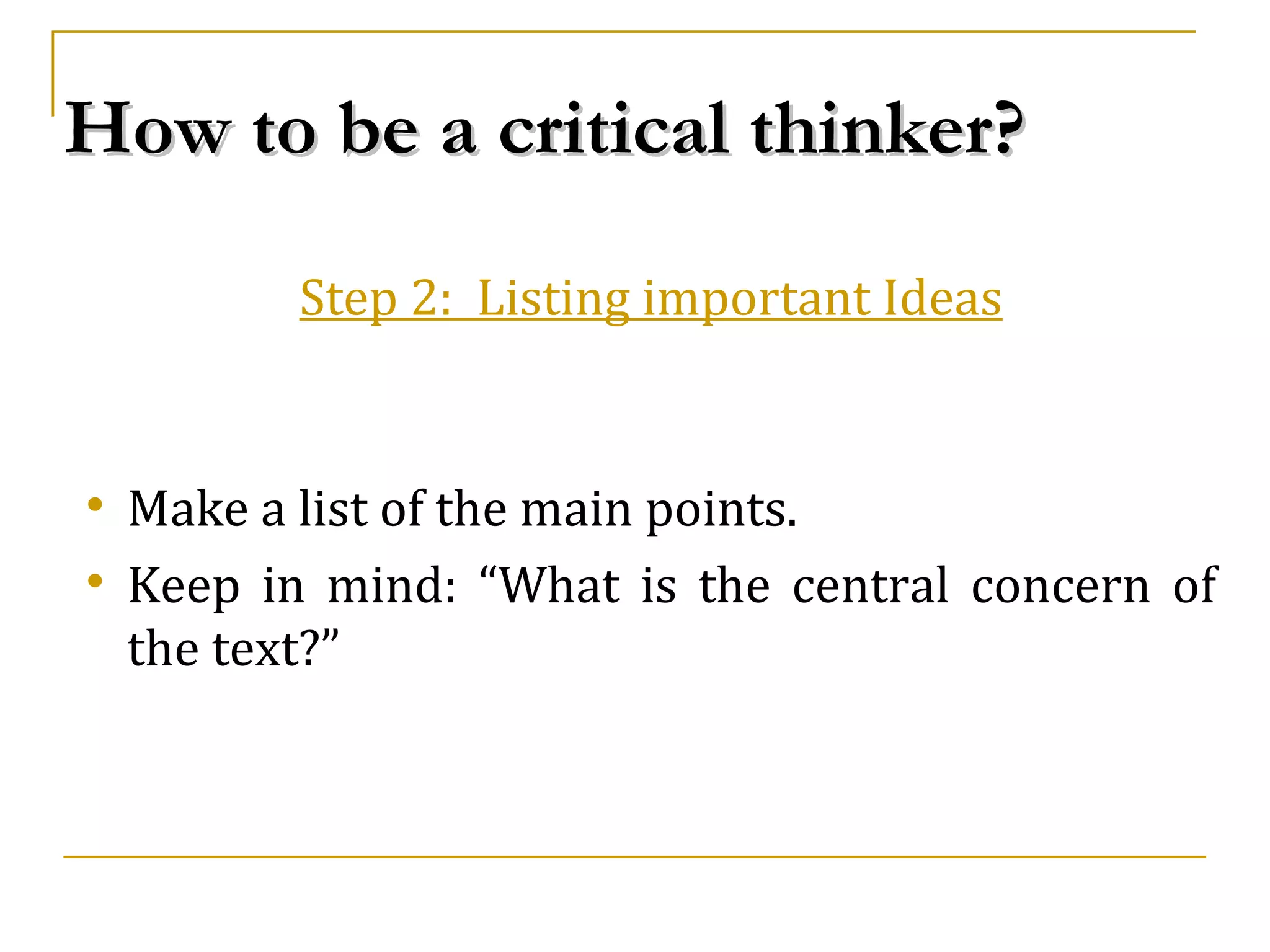 Critical thinking | PPT | College Planning | College Education