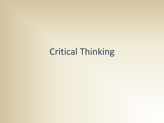 Critical thinking | PPT