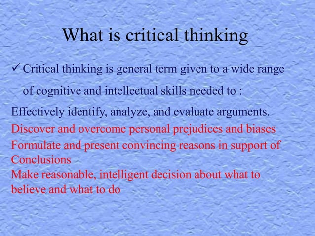 an overview of Critical thinking | PPTX | Education