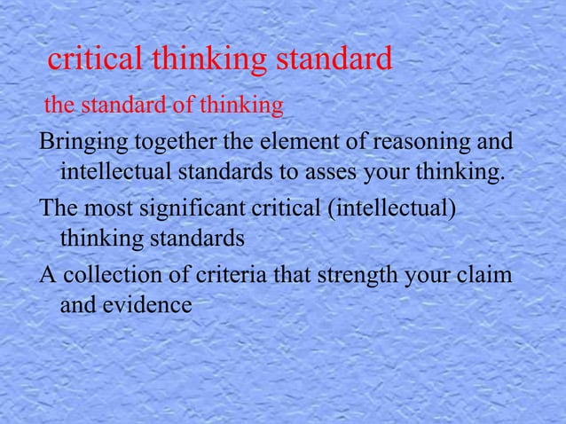 Module 2: Elements And Standards Of Critical Thinking – ZHERSS
