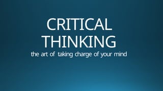 critical thinking.pptx pppt avilable. Brief ppt notes avilable | PPTX