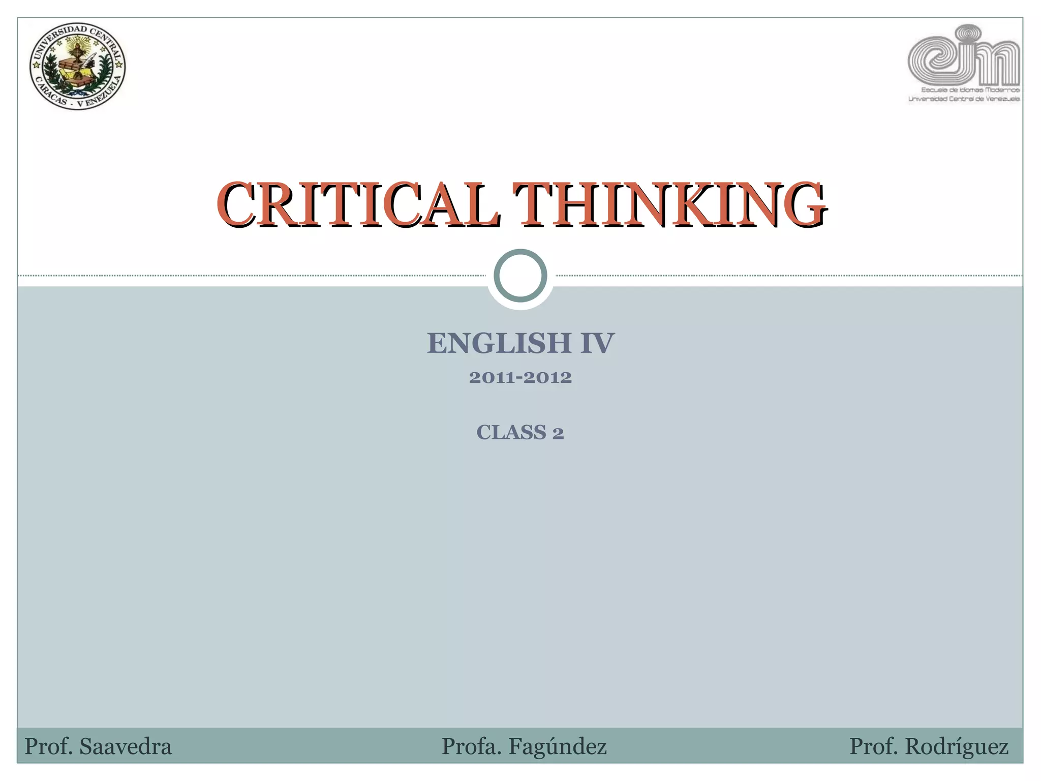 Critical thinking - Second class | PPT