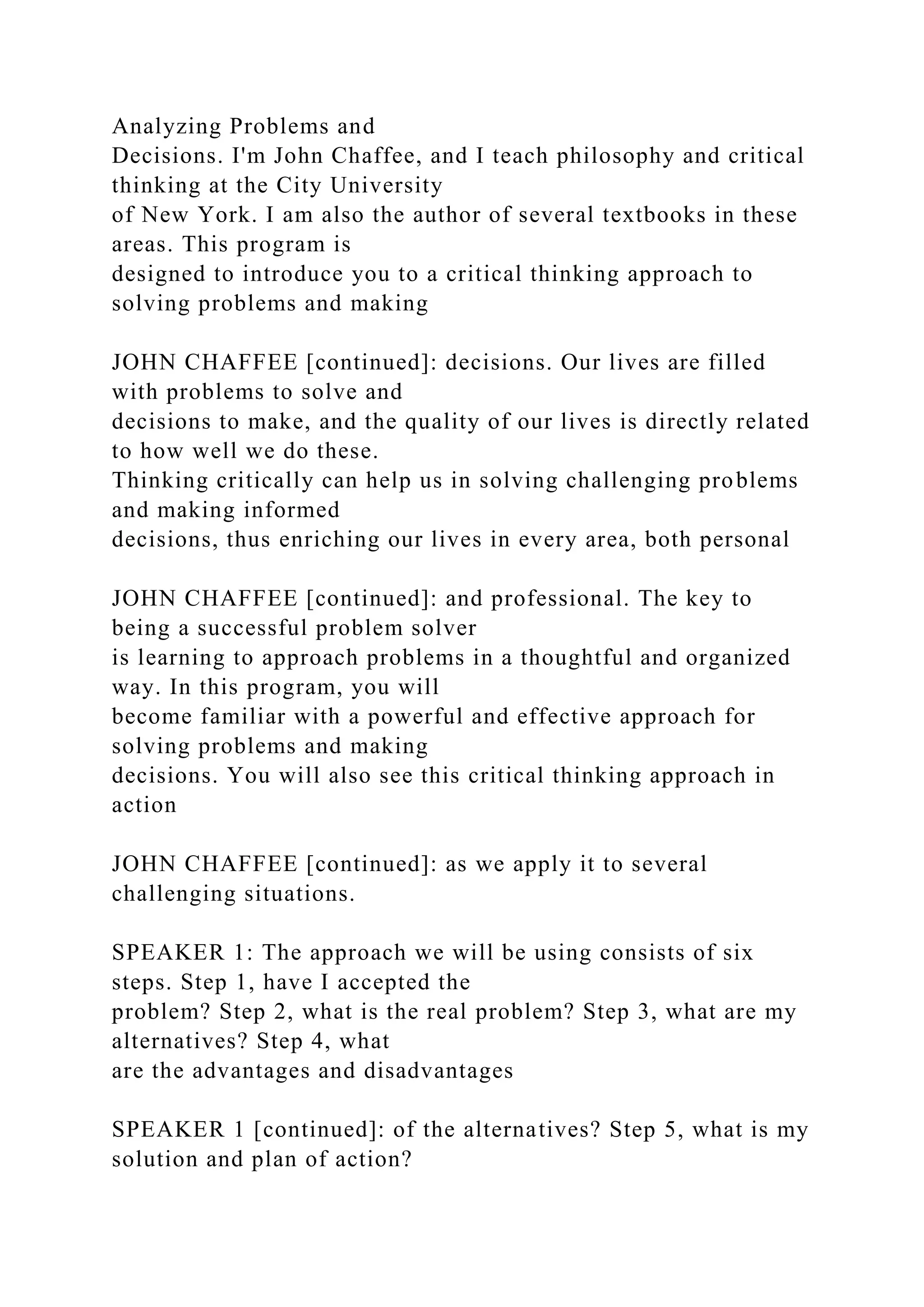 Critical Thinking Analyzing Problemsand DecisionsVideo .docx