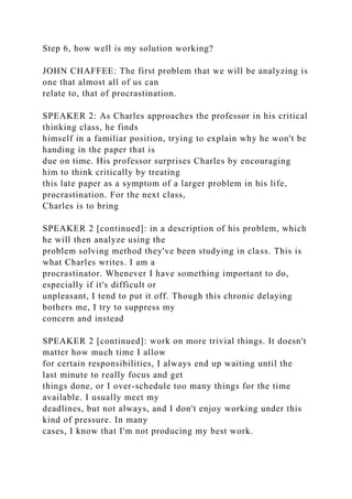 Critical Thinking Analyzing Problemsand DecisionsVideo .docx