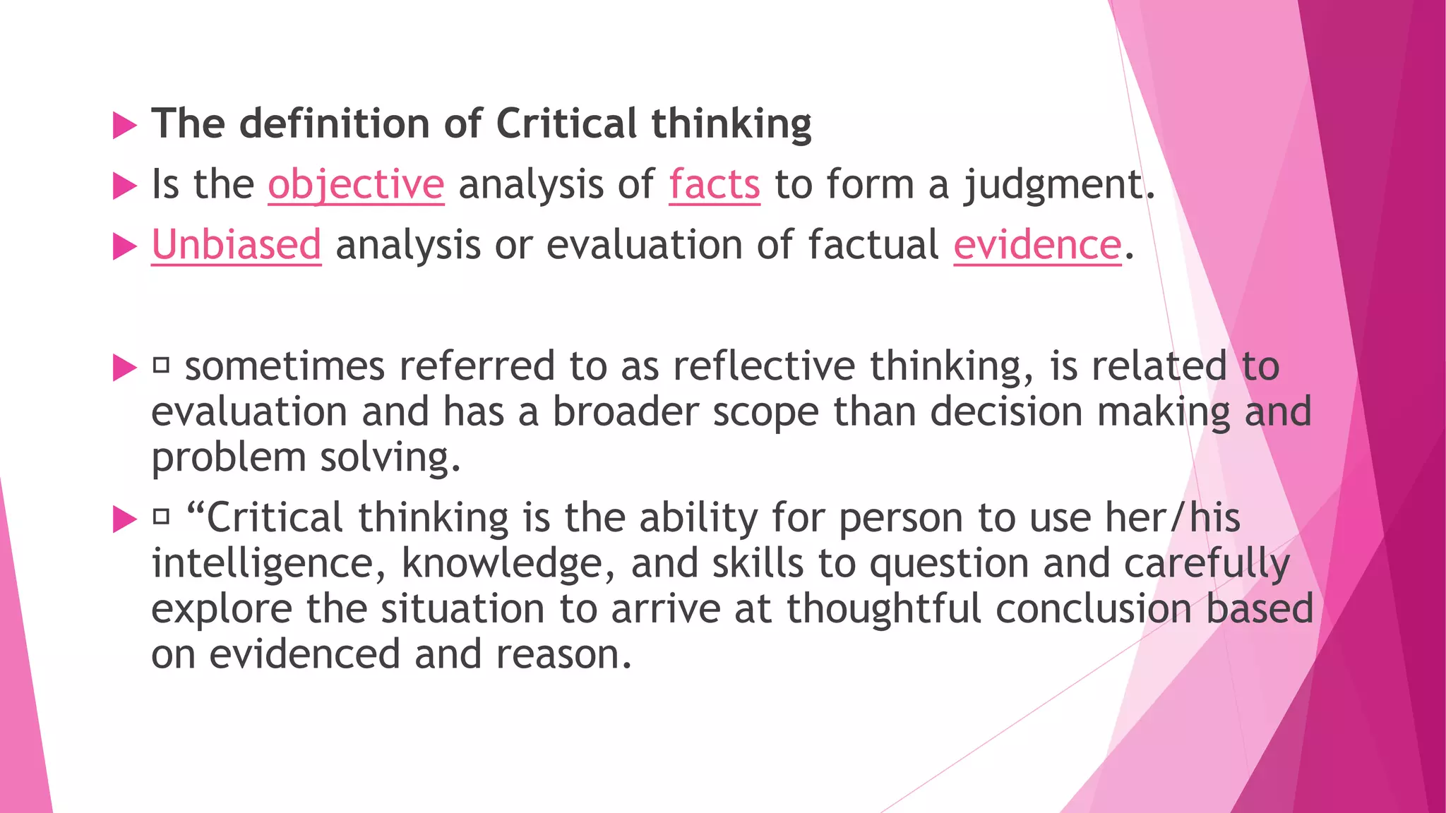 Critical thinking and decision making | PPTX