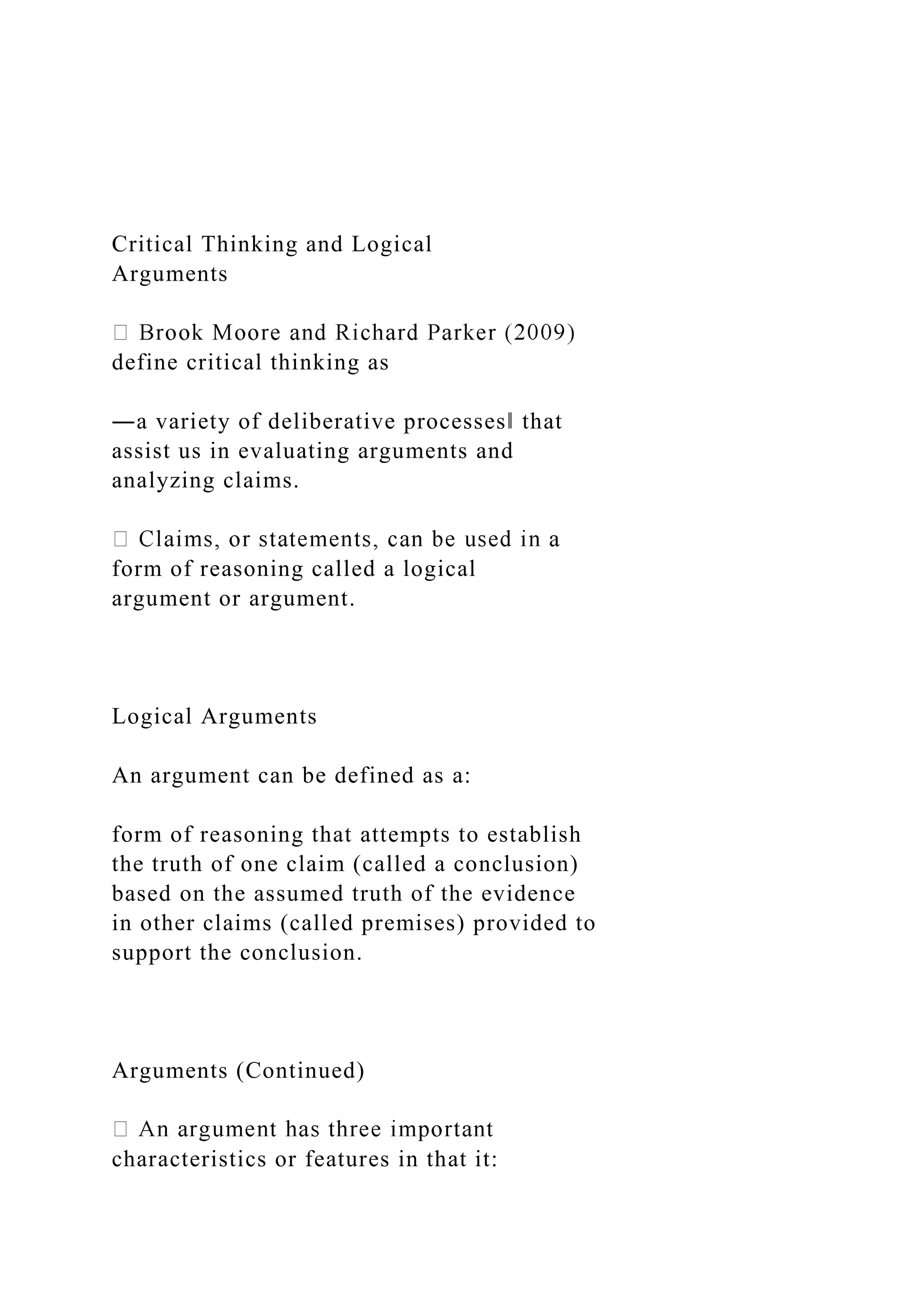 Critical Thinking and Logical Arguments Brook Moore and.docx
