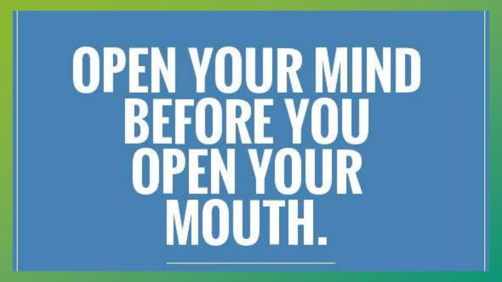 Critical Thinking and Open Mindedness | PPTX