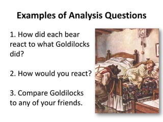 Critical thinking and questions goldilocks | PPTX