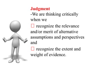 Critical thinking and understanding | PPTX