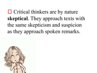 Critical thinking and understanding | PPTX