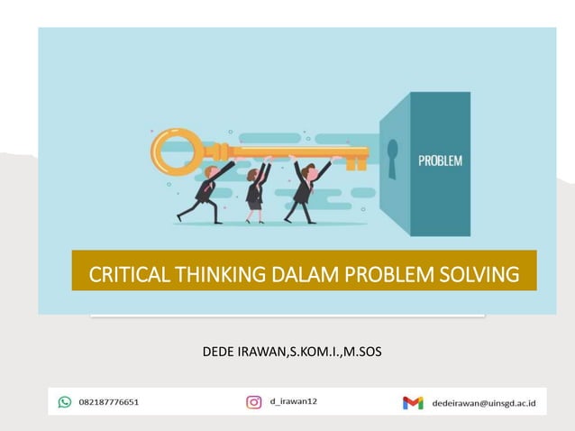 CRITICAL THINKING DALAM PROBLEM SOLVING.pptx