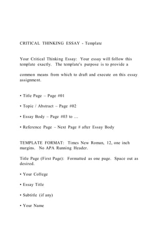 CRITICAL THINKING ESSAY - Template Your Critical Thinki | PDF