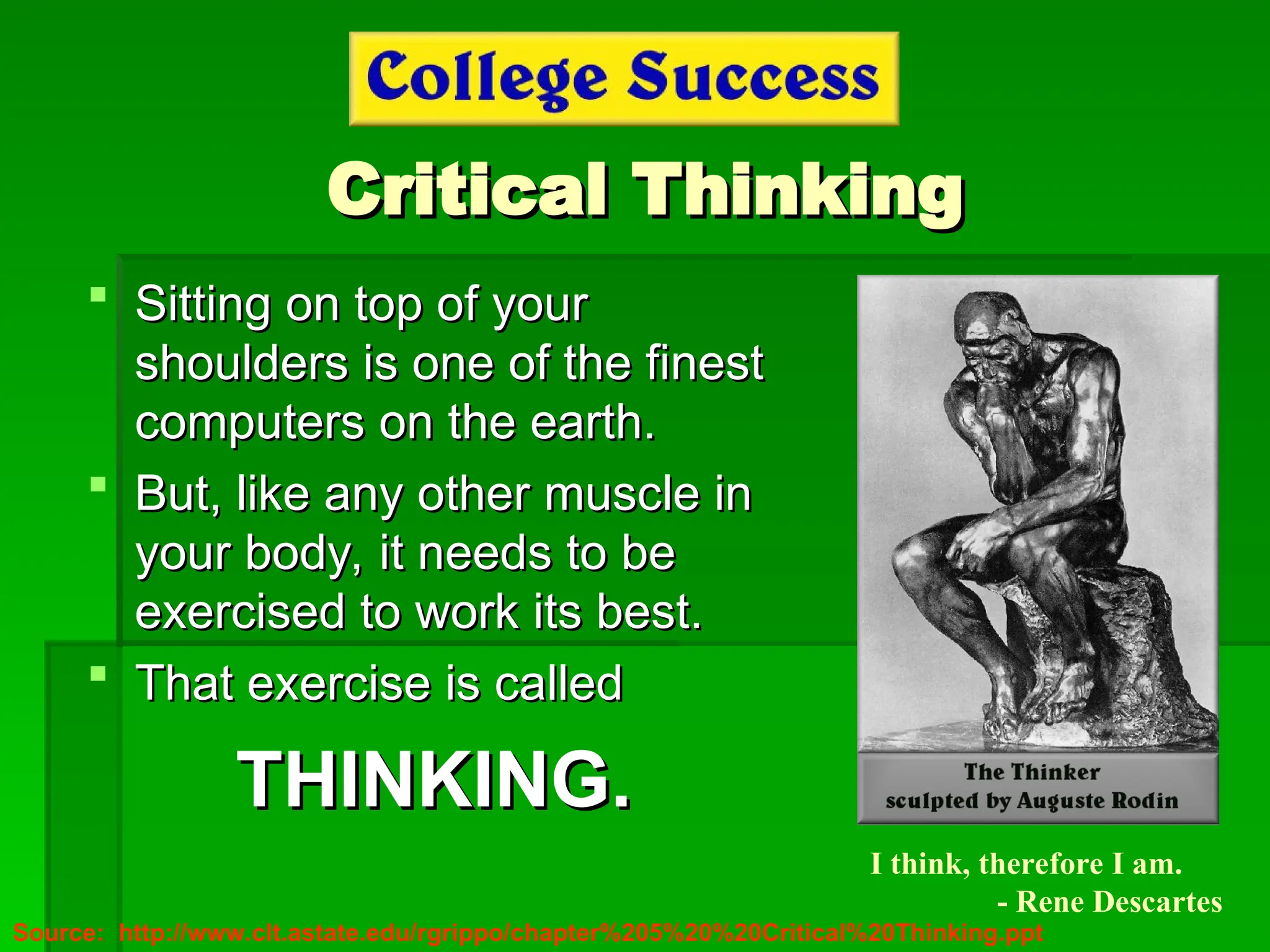 Critical Thinking Critical Thinking CCC | PPT