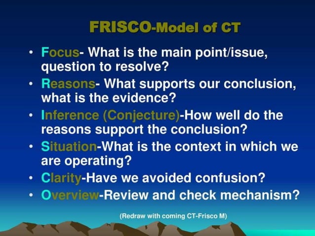 Critical Thinking and FRISCO Approach | PPTX | Science