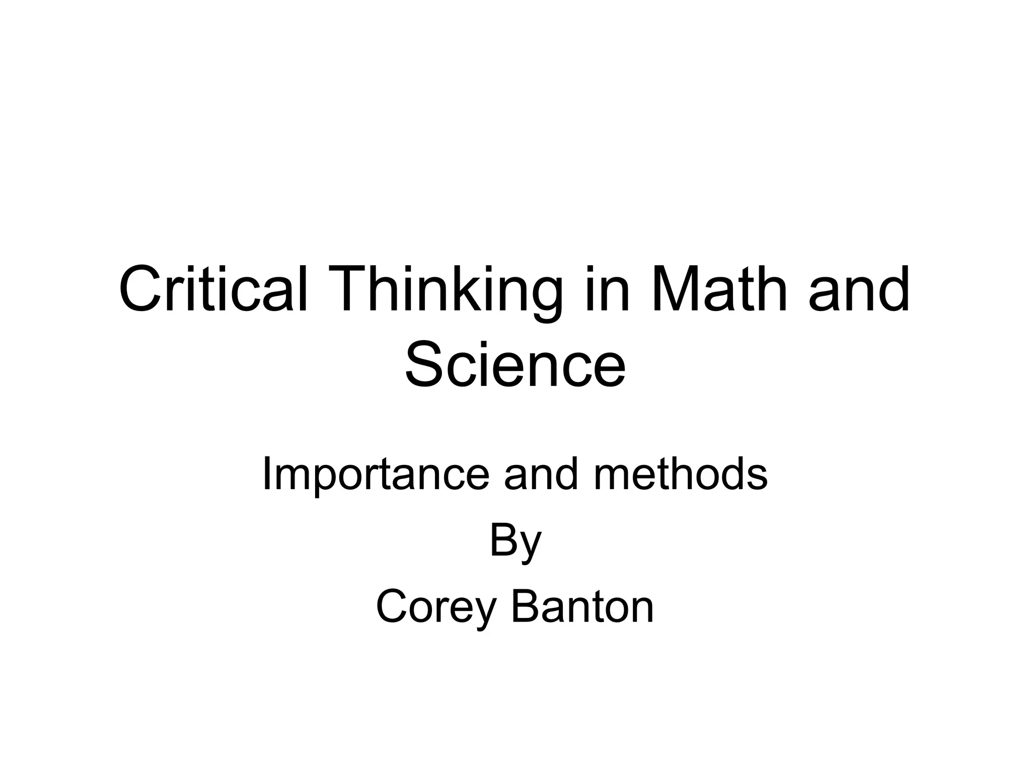 Critical thinking in math and science powerpoint | PPT