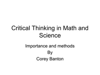 Critical thinking in math and science powerpoint | PPT