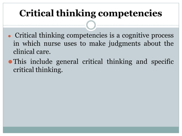 critical thinking in nursing process.pptx | Science