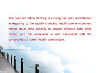 critical thinking in nursing process.ppt