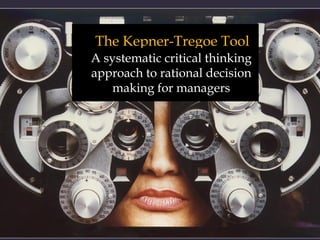 Critical thinking leaders as rational manager | PPT