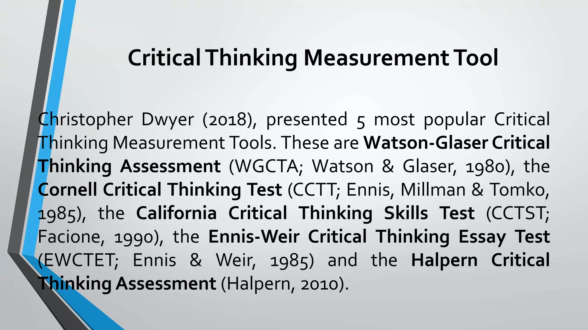 Critical thinking measurement tools and assessment rubrics report | PPTX