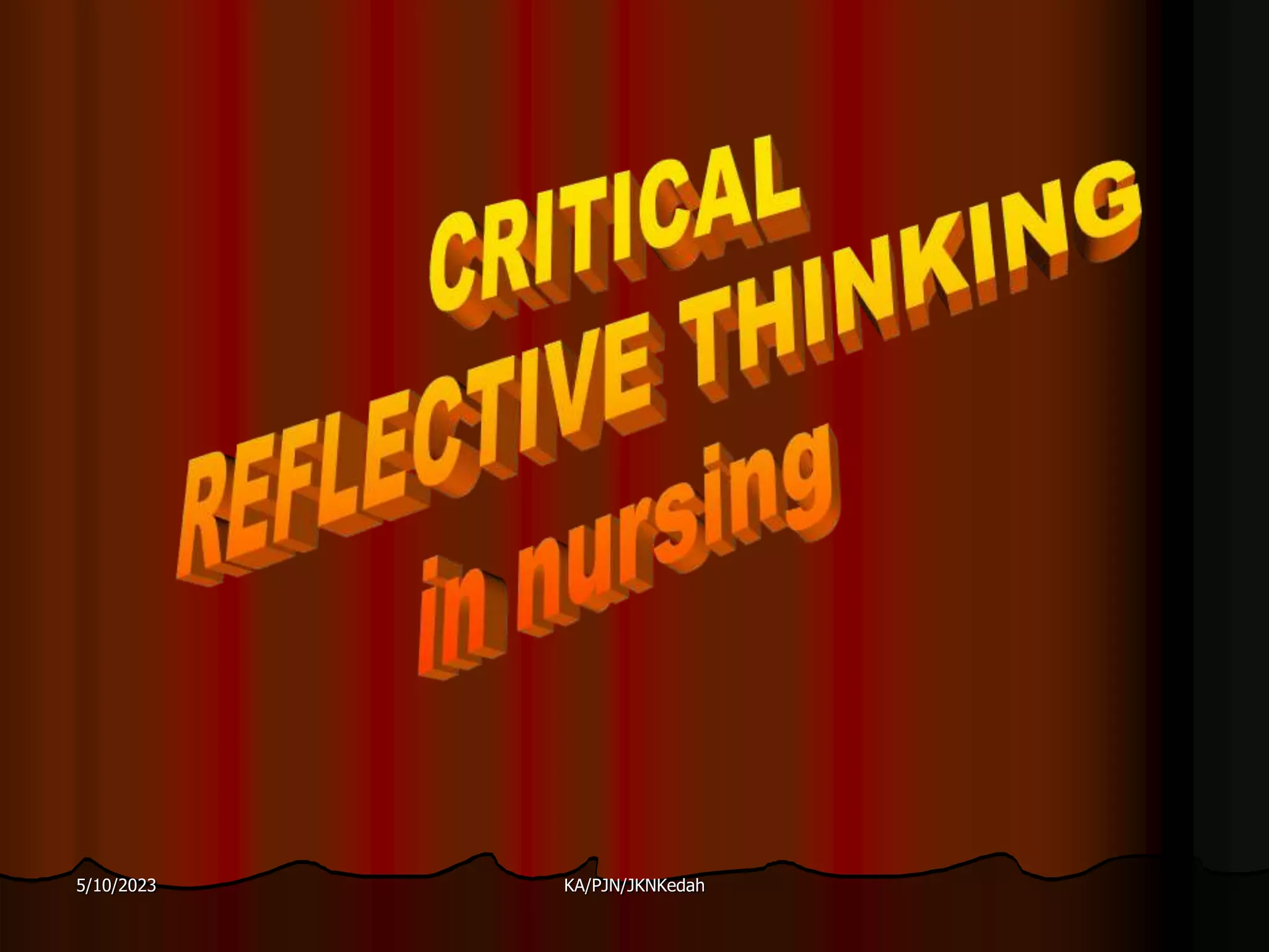 Critical thinking Nursing.ppt