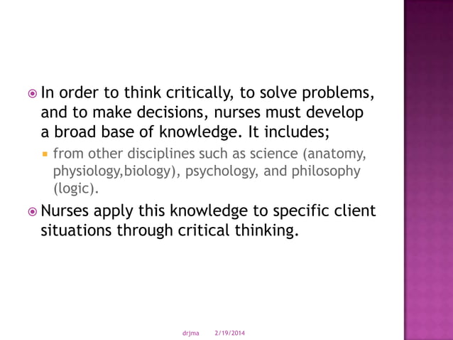 Critical thinking & Nursing Process drjma | PPTX | Science