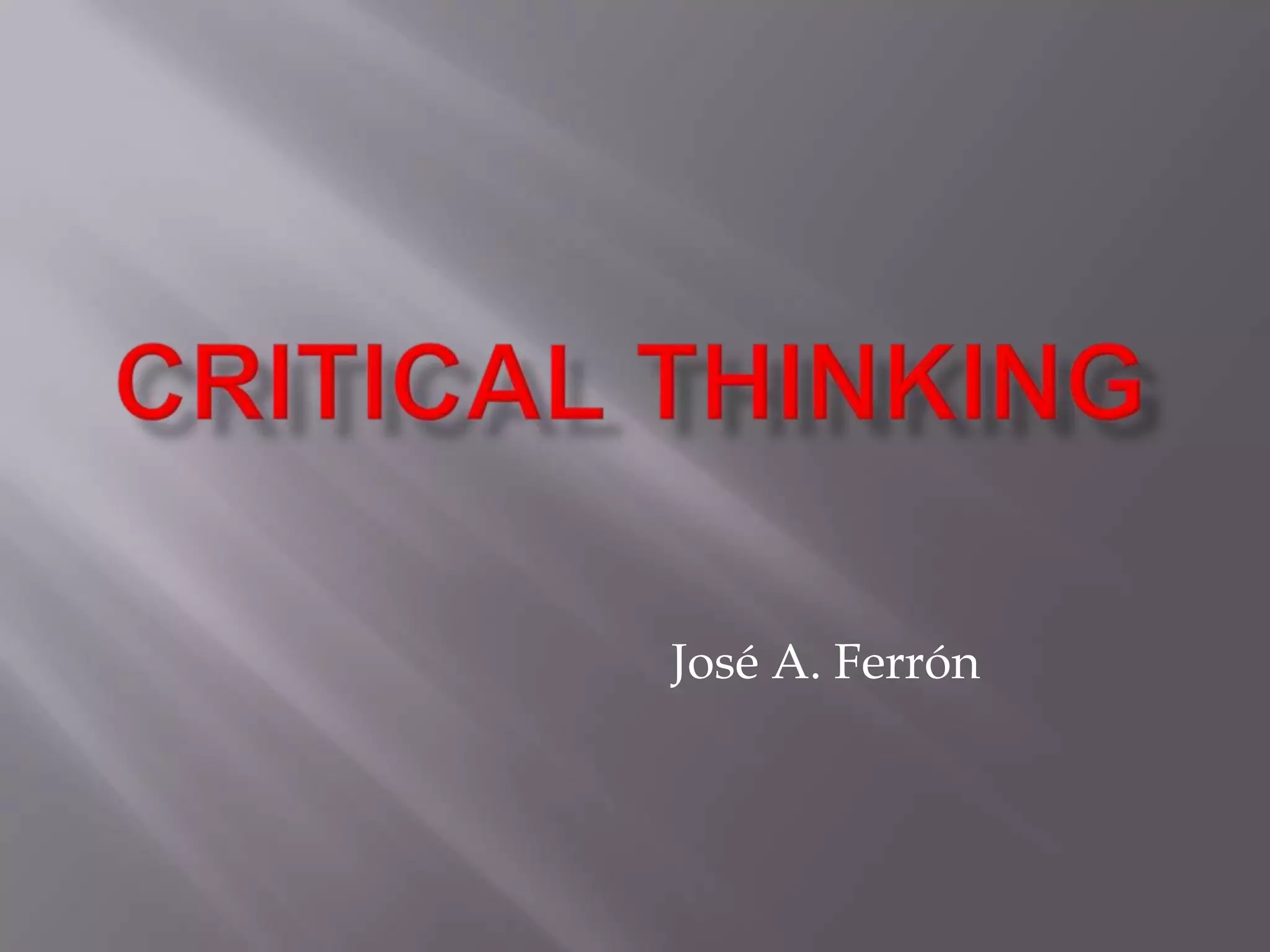 Critical thinking presentation | PPT